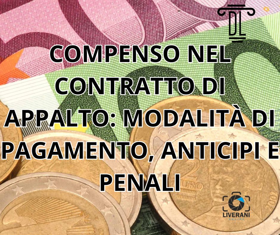 Compenso nel contratto di appalto: Modalità di pagamento